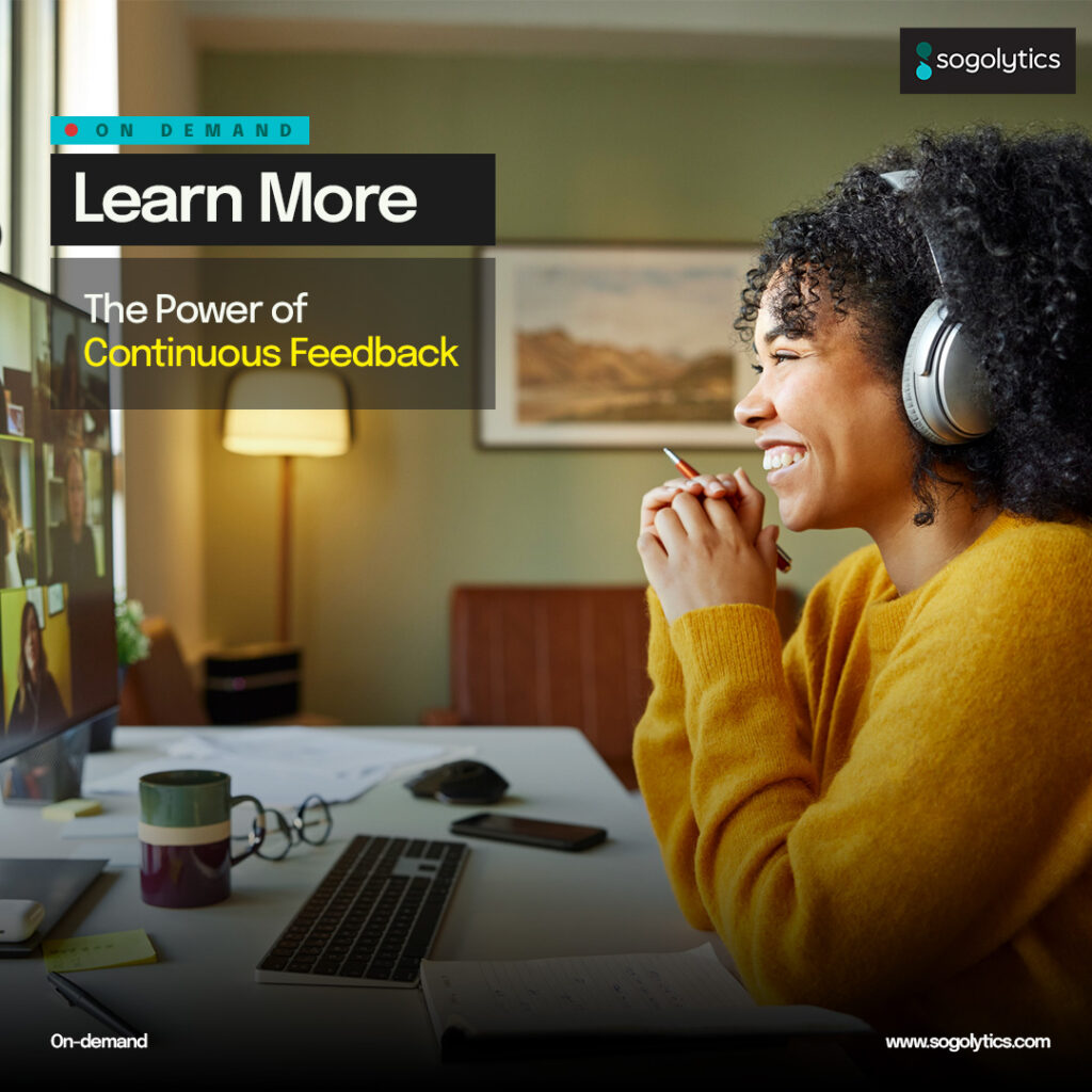 The Power of Continuous Feedback - Sogolytics Blog